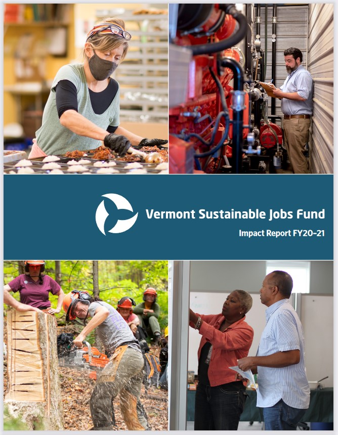 A Look Back: VSJF Impact Report FY2020–2021 | Vermont Sustainable Jobs Fund